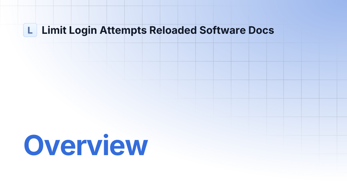Overview | Limit Login Attempts Reloaded Software Docs